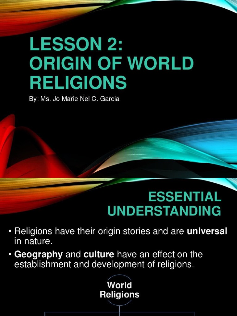 Lesson 2 Origin of World Religions | PDF