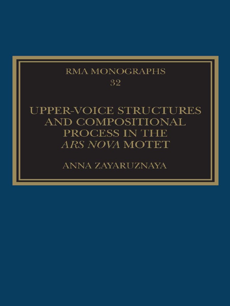Upper-Voice Structures and Compositional Process in The Ars Nova Motet | PDF