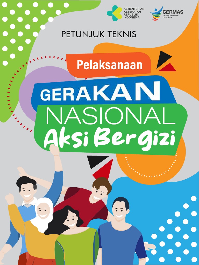 Buku Petunjuk Teknis Gerakan Nasional Aksi Bergizi 6 Okt 2022 | PDF