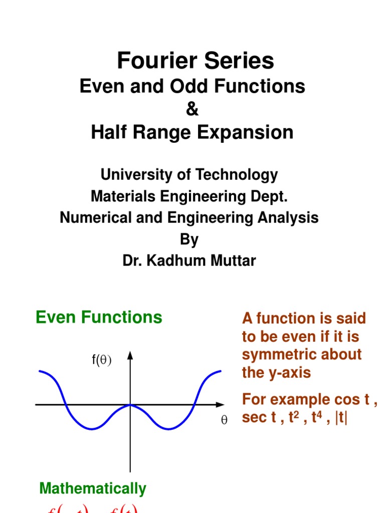 Fourier Series: Even and Odd Functions & Half Range Expansion | PDF | Trigonometry | Elementary ...