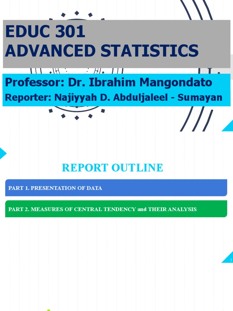 Educ 301.advanced Statistics - Abduljaleel Sumayan | PDF | Mean | Histogram