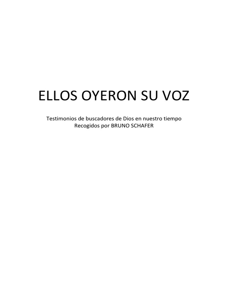 Ellos Oyeron Su Voz - Bruno Schafer (VERSIÓN ACTUALIZADA) | PDF ...