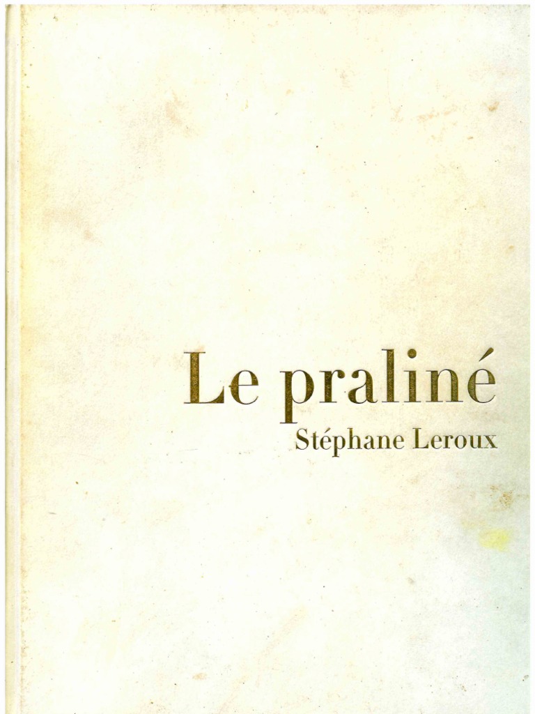 Stephane Leroux Le Praline | PDF