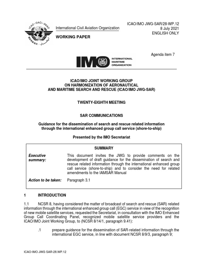ICAO-IMO JWG-SAR-28-WP.12 - Guidance For The Dissemination of Search and Rescue Related ...