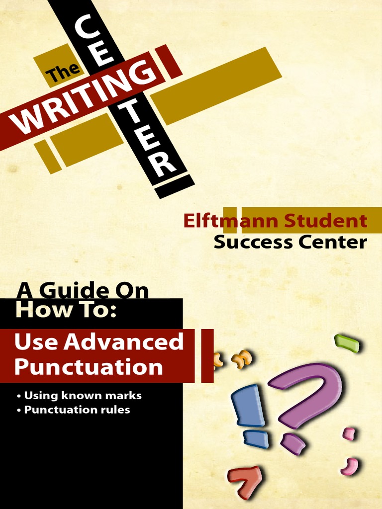 Elftmann Advanced Punctuation | PDF | Punctuation | Ellipsis