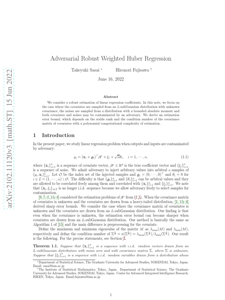 Adversarial Robust Weighted Huber Regression: Takeyuki Sasai Hironori Fujisawa June 16, 2022 ...