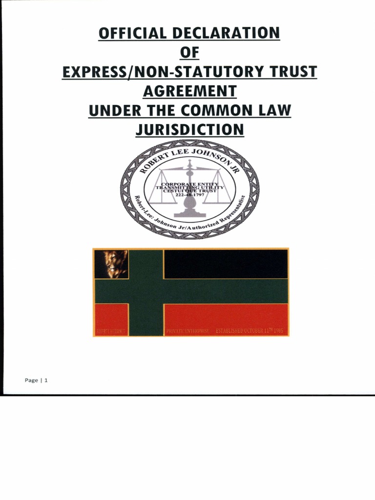 Offical DECLARATION of Express Non Statutory Trust Agree Under Common ...