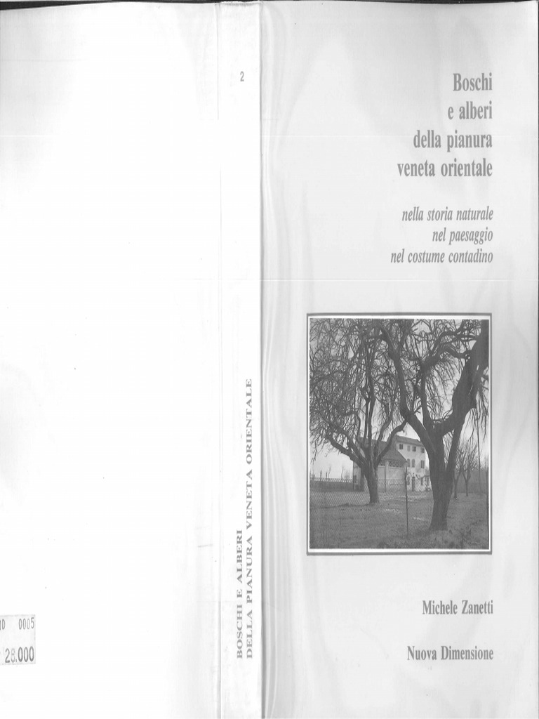 Michele Zanetti - Boschi e Alberi Della Pianura Veneta Orientale Nella ...