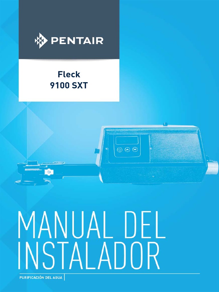 Fleck 9100 SXT Manual de Instalación | PDF | Agua | Agua potable
