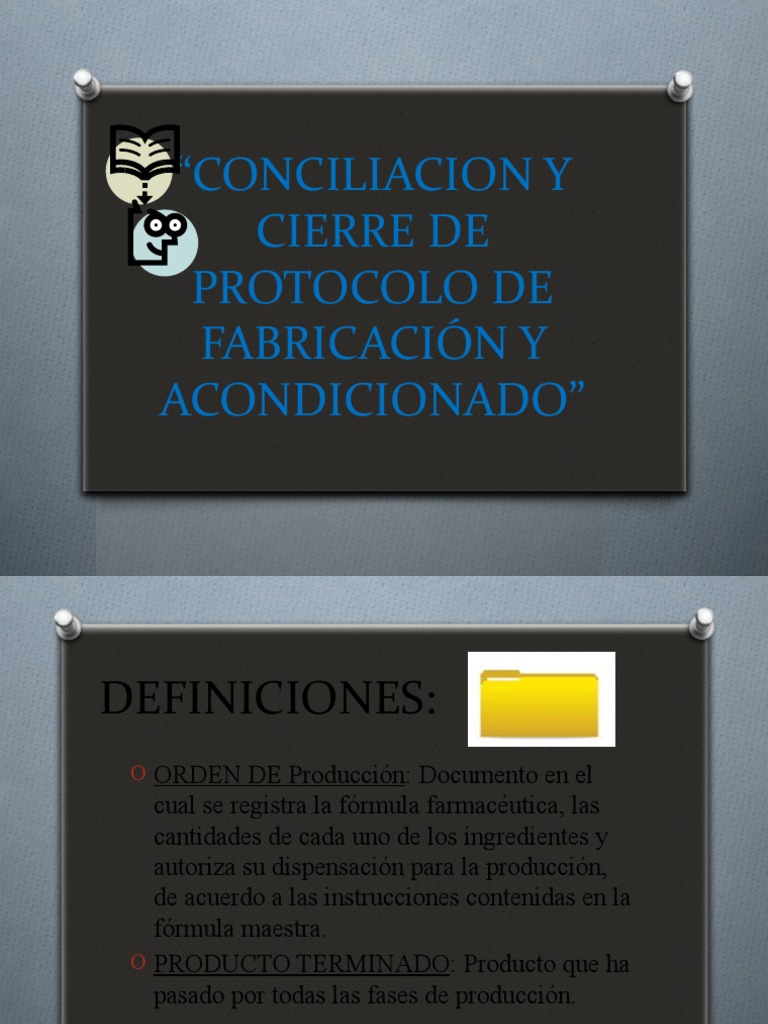 Conciliacion y Cierre de Protocolo de Fabricación Peo | PDF