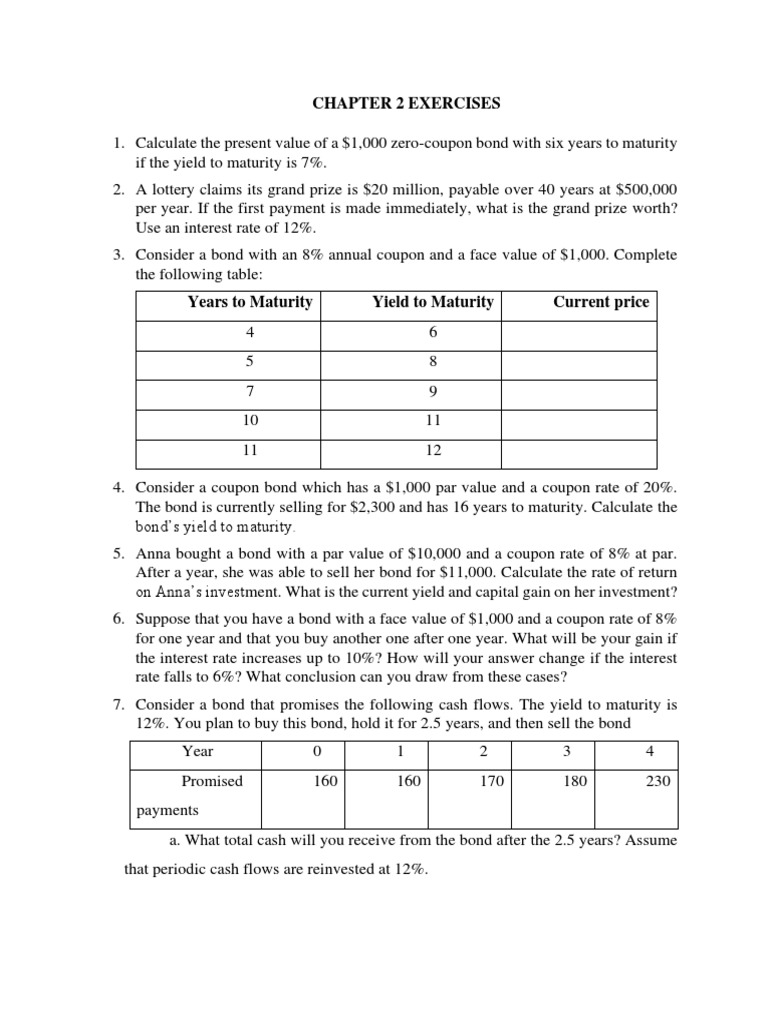 Chapter 2 Exercises | PDF | Bonds (Finance) | Yield (Finance) Chapter 2 Exercises | PDF | Bonds (Finance) | Yield (Finance)