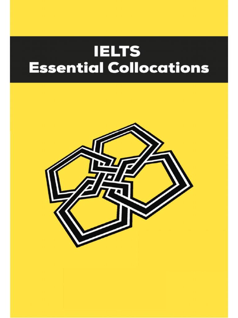 IELTS Essential Collocations | PDF