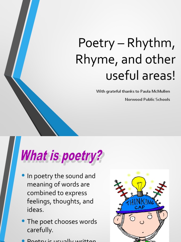 Poetry - Rhythm, Rhyme, and Other Useful Areas! | PDF | Poetry | Rhyme