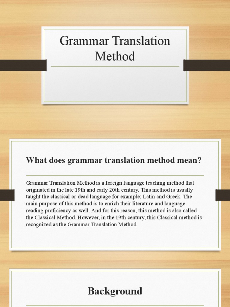 Grammar Translation Method | PDF | Translations | Language Education