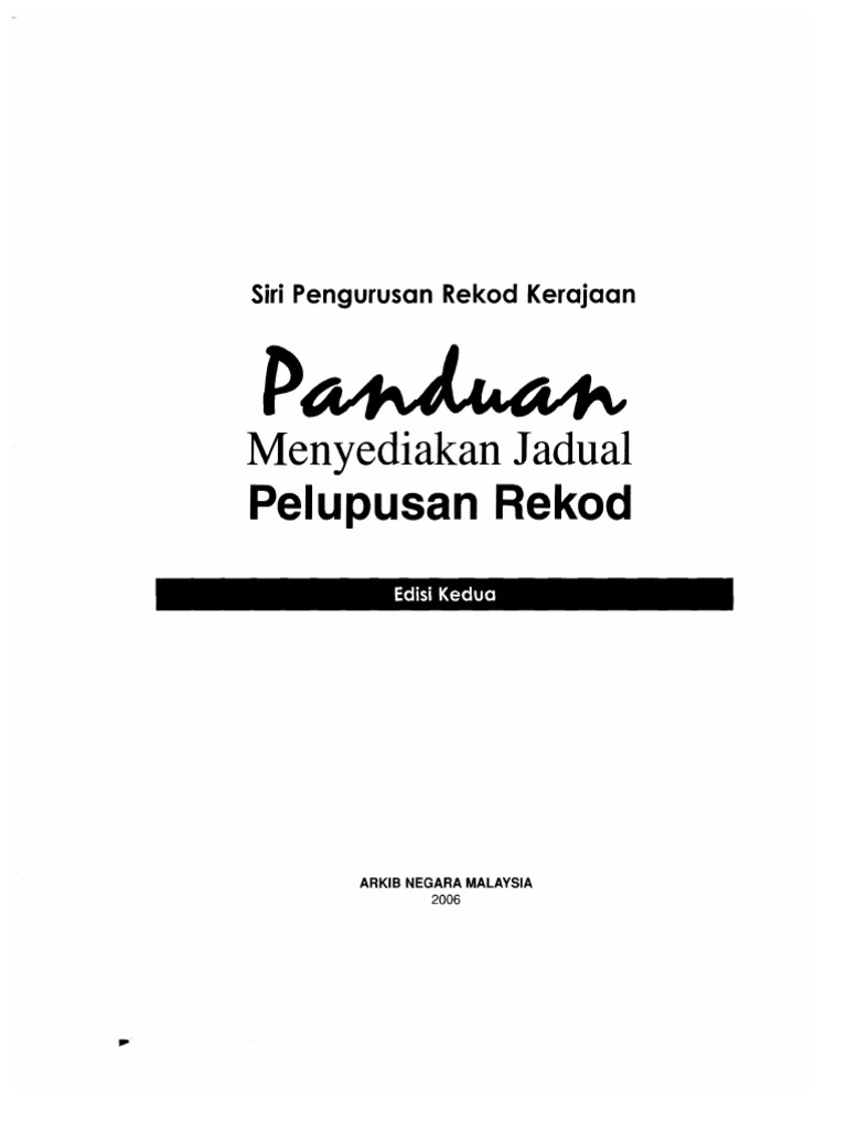 Panduan Menyediakan Jadual Pelupusan Rekod | PDF