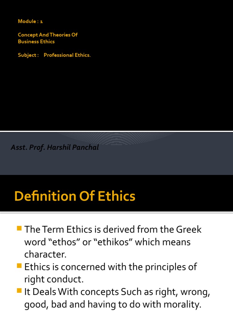 PE - 1 (Concepts and Theories of Business Ethics) | PDF | Morality | Business Ethics