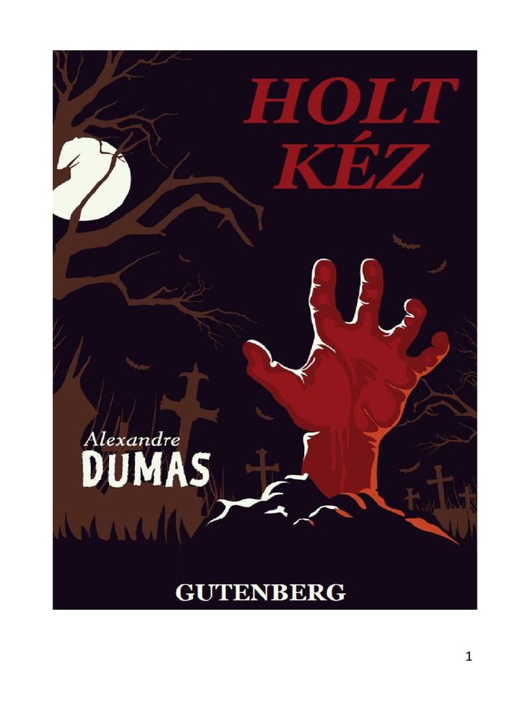 Alexandre Dumas - A Holt Kéz | PDF