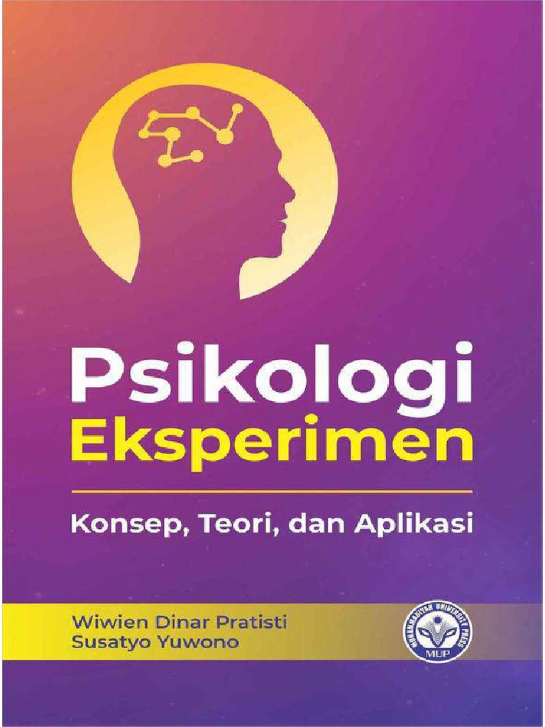 Psikologi Eksperimen Konsep, Teori, Dan Aplikasi (Wiwien Dinar Pratisti ...