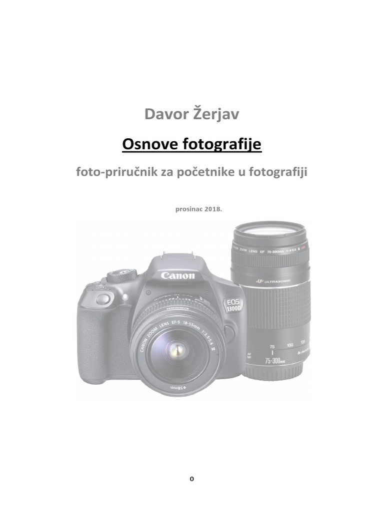 Osnove Fotografije Davor Zerjav | PDF