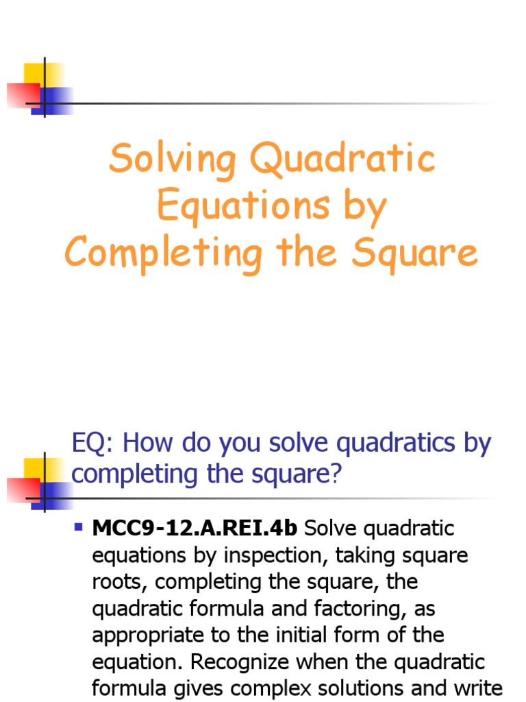 Completing The Square | PDF | Quadratic Equation | Factorization