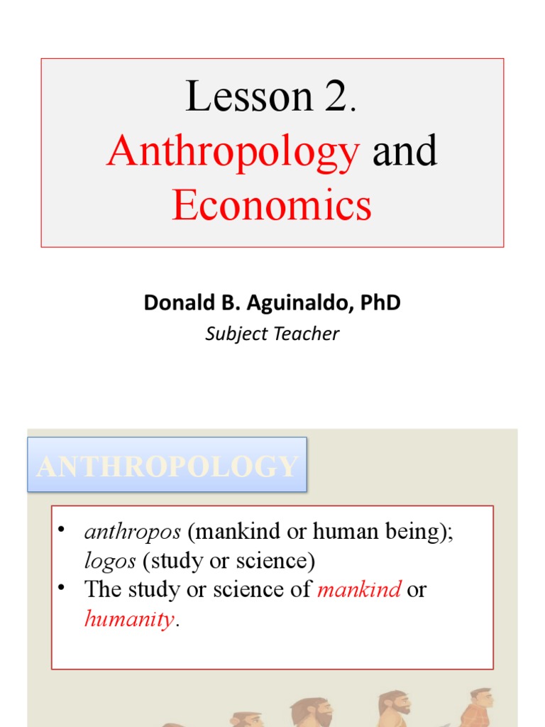 Week 3 - Anthropology and Economics | PDF | Anthropology | Economics