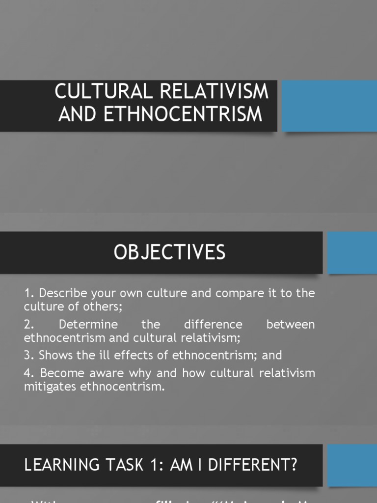 Cultural Relativism and Ethnocentrism | PDF | Relativism | Behavior