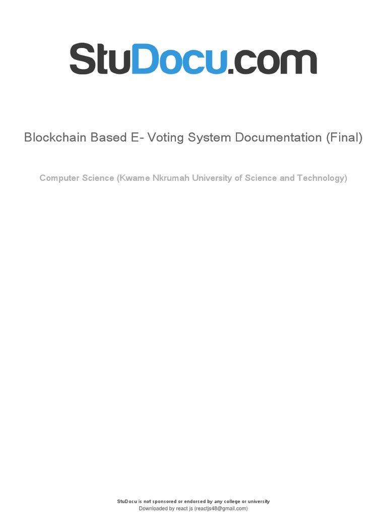 Blockchain Based e Voting System Documentation Final | PDF Blockchain Based e Voting System Documentation Final | PDF