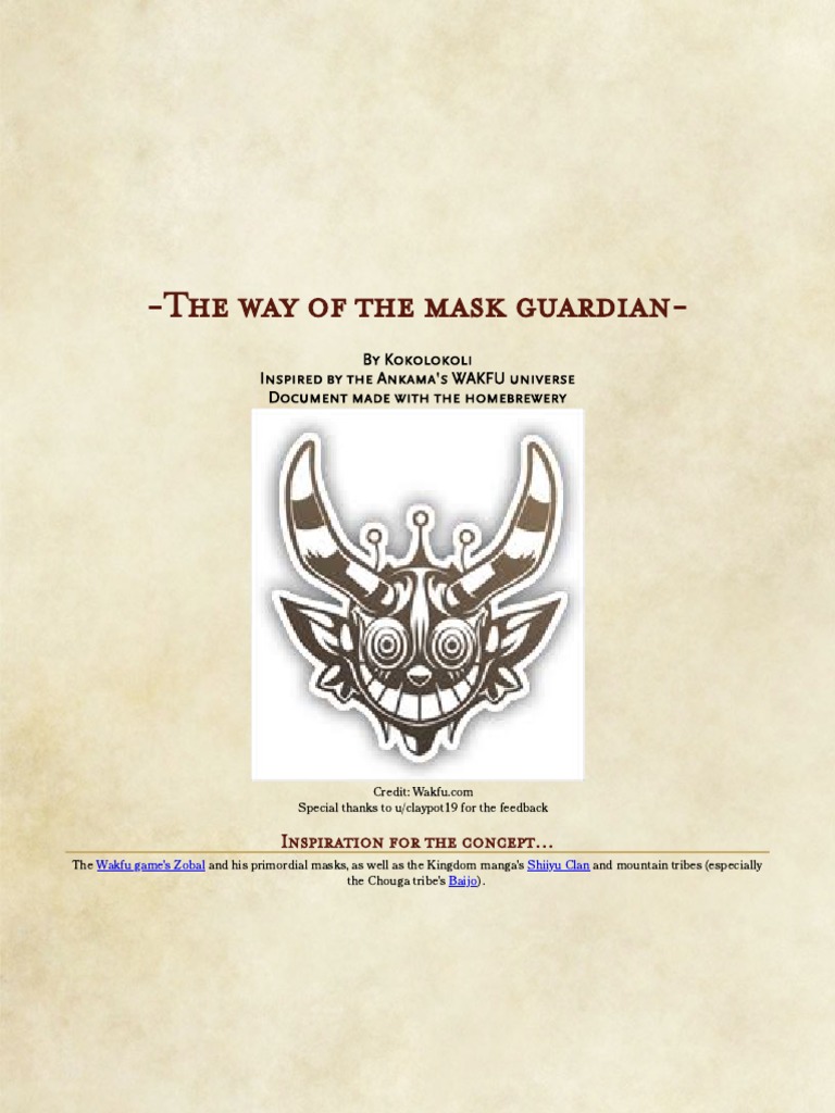Zobal - The Way of The Mask Guardian - The Homebrewery | PDF
