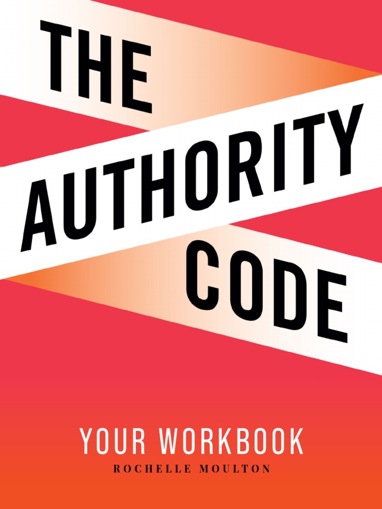 The Authority Code Workbook | PDF | Business