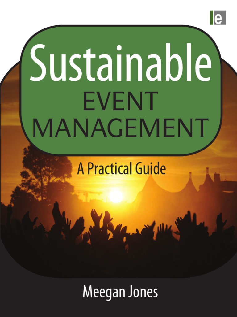 Sustainable Event Management A Practical Guide Compress | PDF ...