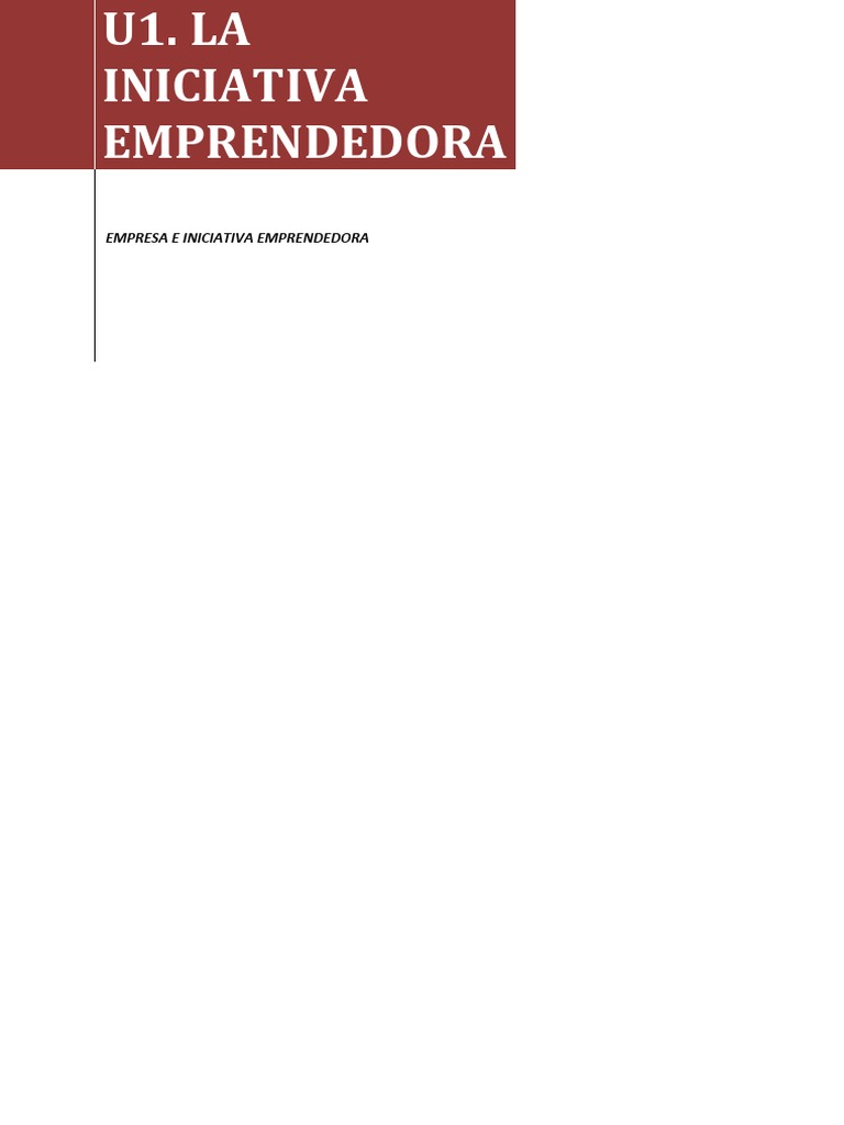 Ut1. La Iniciativa Emprendedora | PDF | Iniciativa empresarial | Business