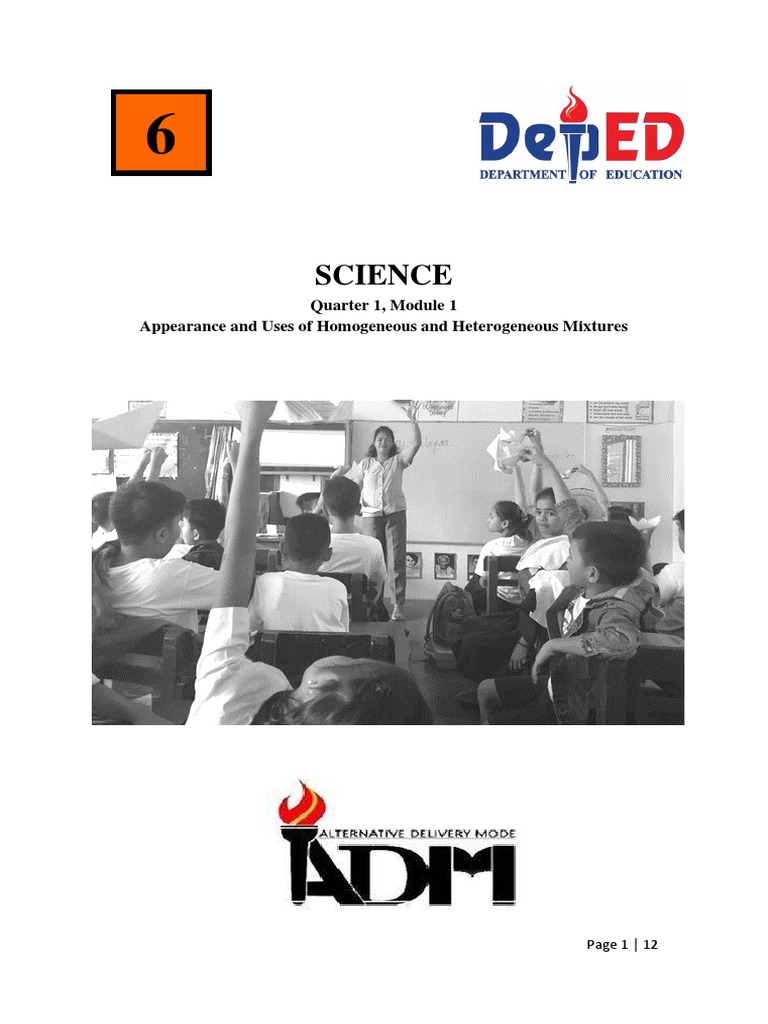 Science 6 Module 1, Quarter 1 - Appearance and Uses of Homogeneous and ...