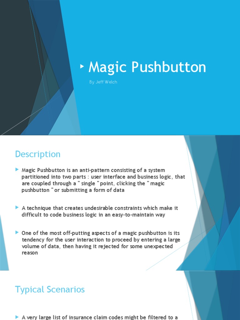 Magic Pushbutton Anti-Pattern Guide | PDF | Computing | Information Age