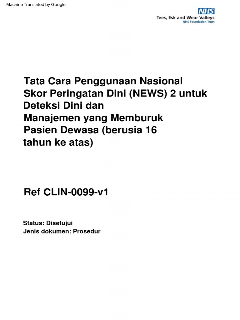 NEWS National Early Warning Score and The Early Detection and ... NEWS National Early Warning Score and The Early Detection and ...