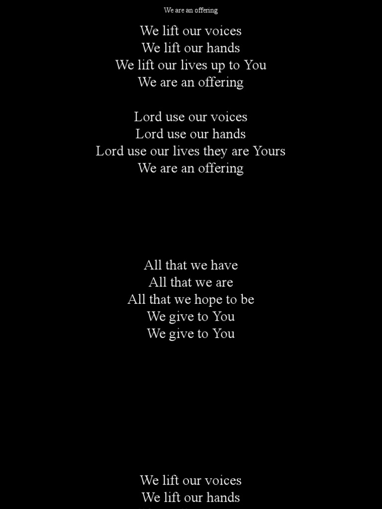 We Are An Offering - Offertory | PDF
