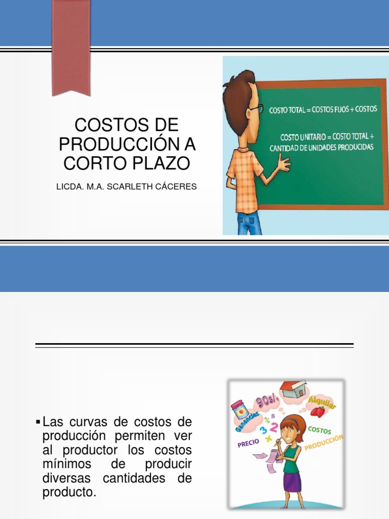 Costos de Producción A Corto Plazo | PDF | Costo marginal | Contabilidad de gestión