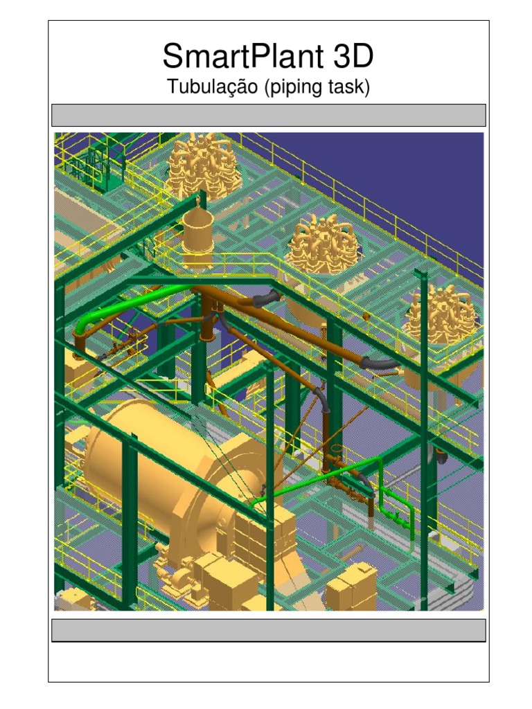 Modelagem de Tubulações em SmartPlant 3D: Um Guia Passo a Passo | PDF ...