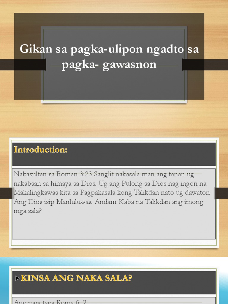 Gikan Sa Pagka-Ulipon Ngadto Sa Pagka - Gawasnon | PDF