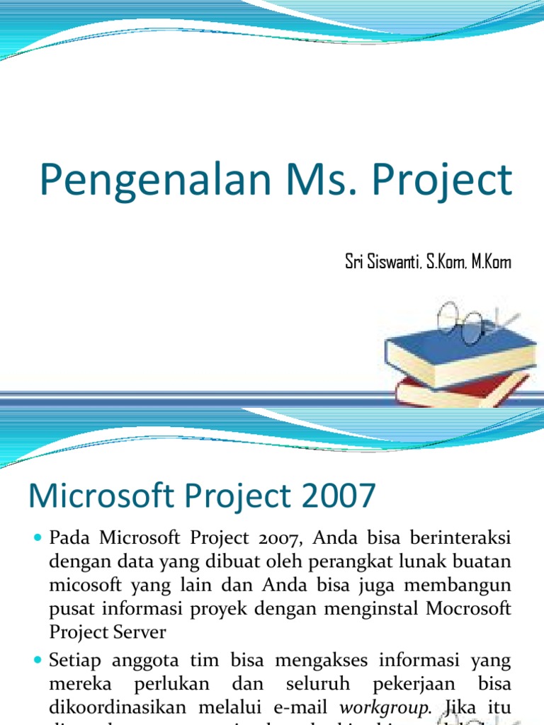 Pengenalan Microsoft Project 2007 | PDF