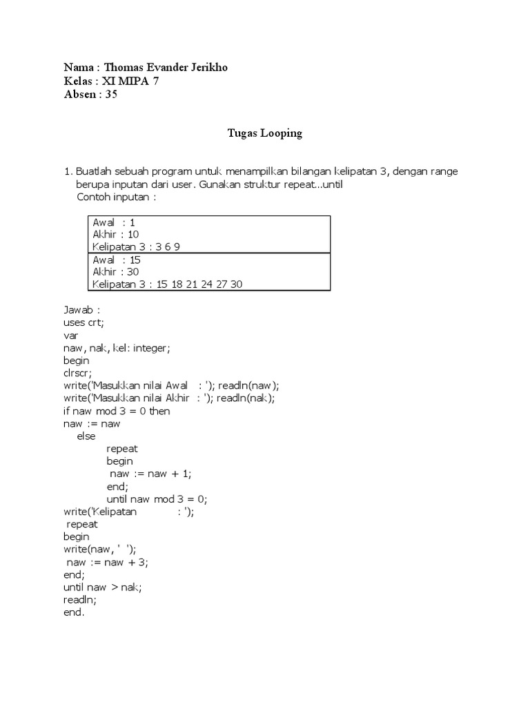 Tugas Informatika Looping Thomas Evander Jerikho-XI MIPA 7-35 | PDF