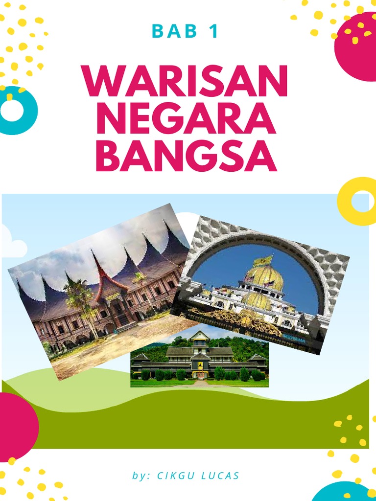 Nota Grafik Bab 1 T4 Warisan Negara Bangsa | PDF
