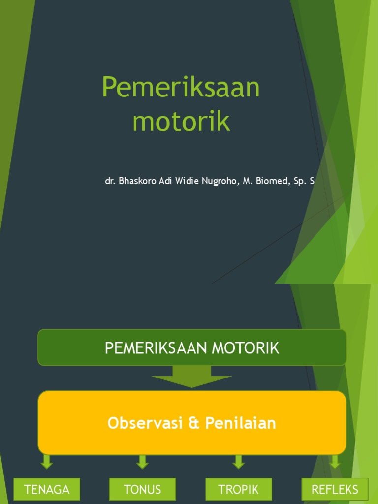 Pemeriksaan Motorik Lengkap | PDF