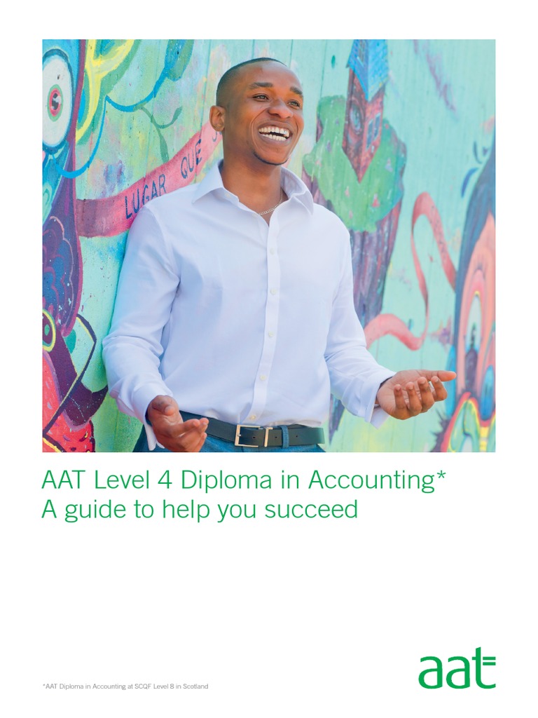 AAT Level 4 Diploma in Accounting - A Guide To Help You Succeed ...