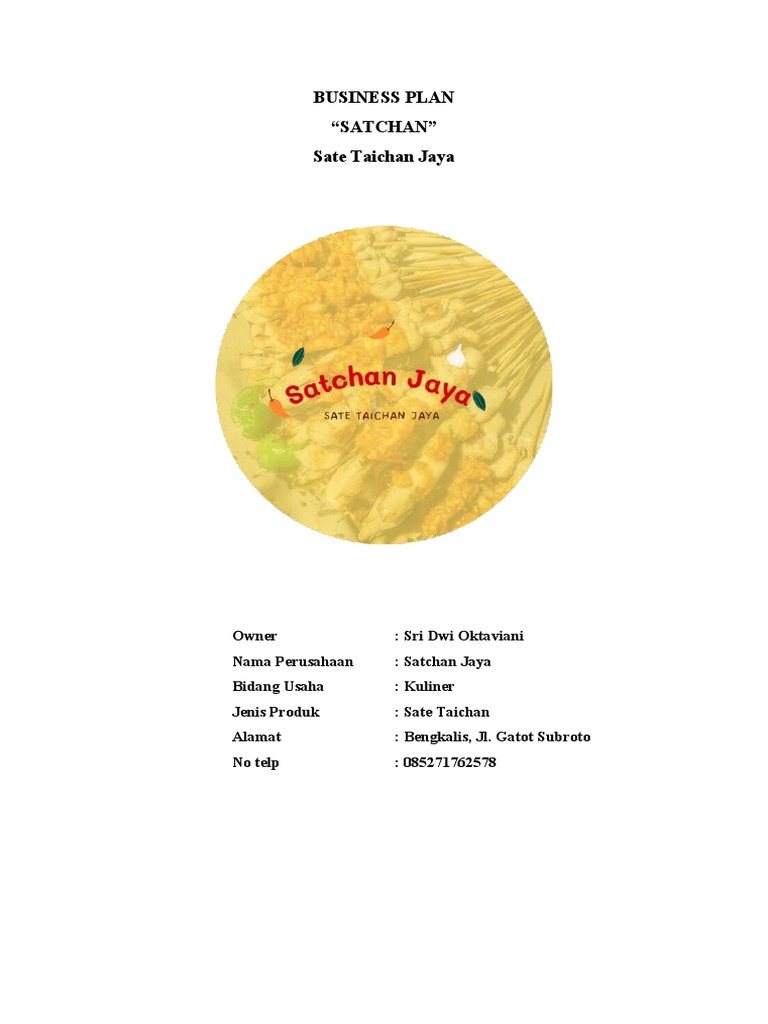 Business Plan Baru Sate Taichan Dwi | PDF | Kesehatan Holistik