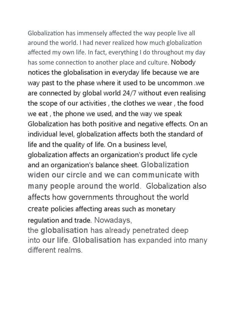 Globalization Has Immensely Affected The Way People Live All Around The ...
