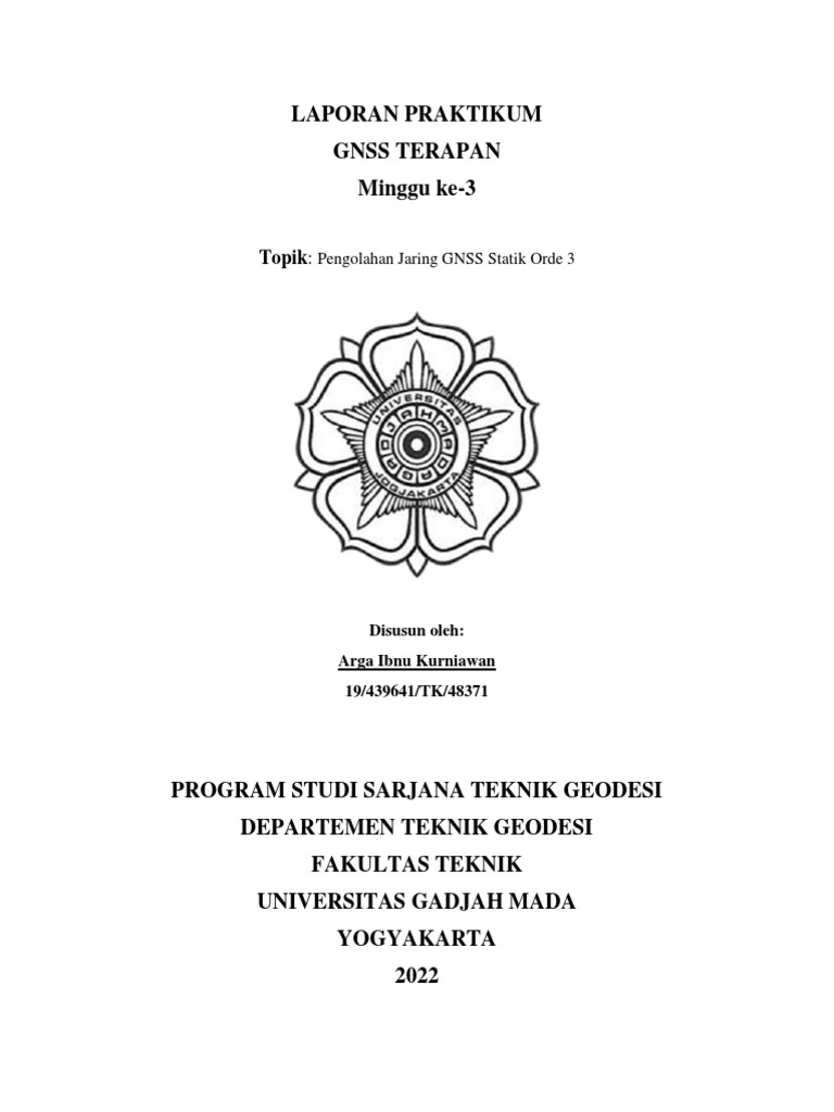 Pengolahan Jaring GNSS Statik Orde 3 dengan Metode Minimal Constraint ...