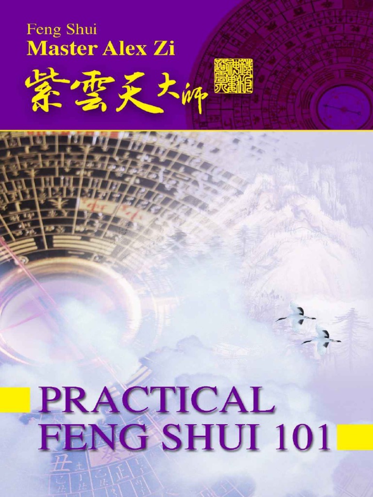 Practical Feng Shui 101: An Introductory Guide to Applying Chinese ...