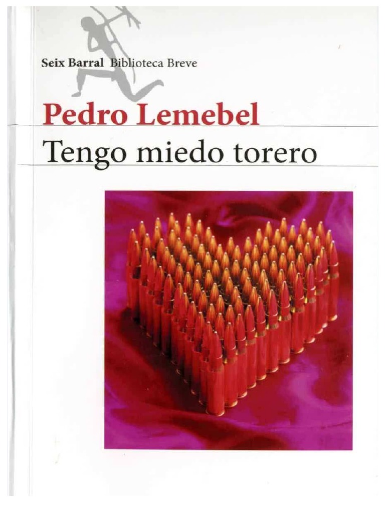 Pedro Lemebel - Tengo Miedo Torero - Libgen - Li | PDF
