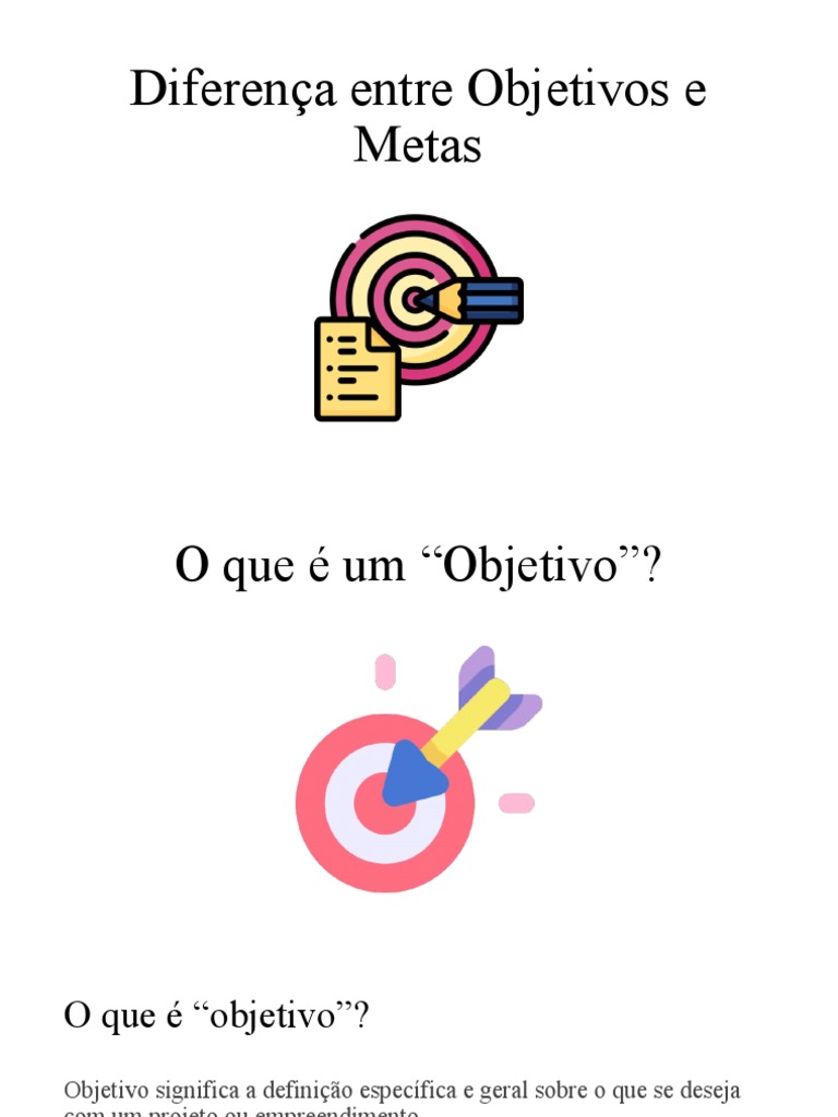 Diferença Entre Objetivos e Metas | PDF