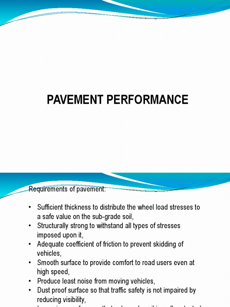 A Comprehensive Guide to Pavement Performance, Types of Damage, and Condition Assessment Methods ...